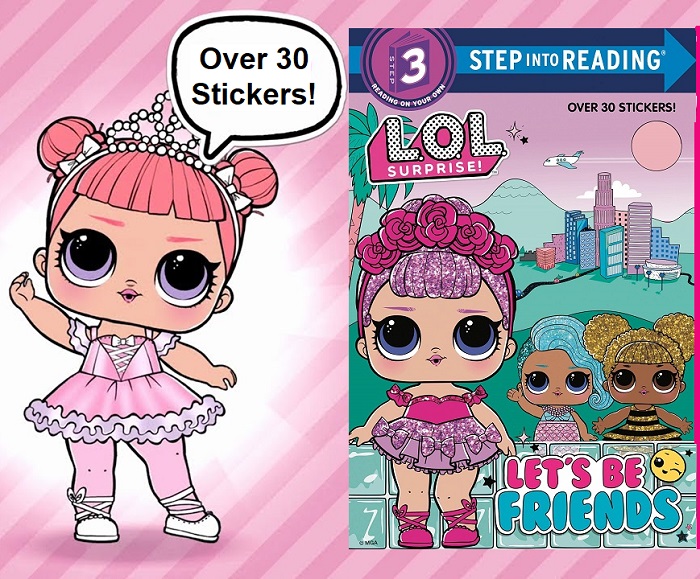 Let's Be Friends – L.O.L. Surprise! Step into Reading Picture Book ...